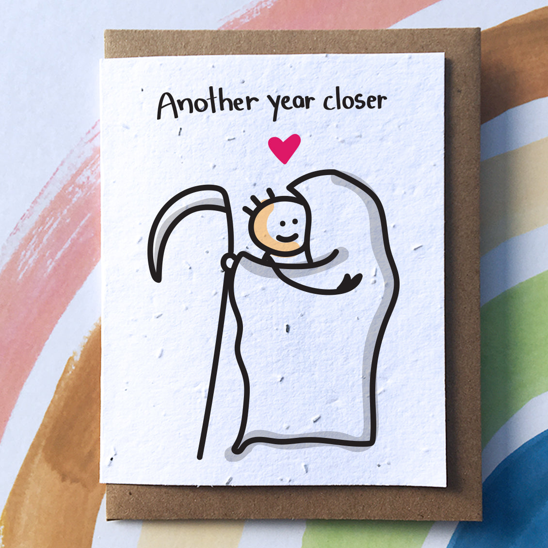 Another Year Closer – SowSweet Greetings Inc.